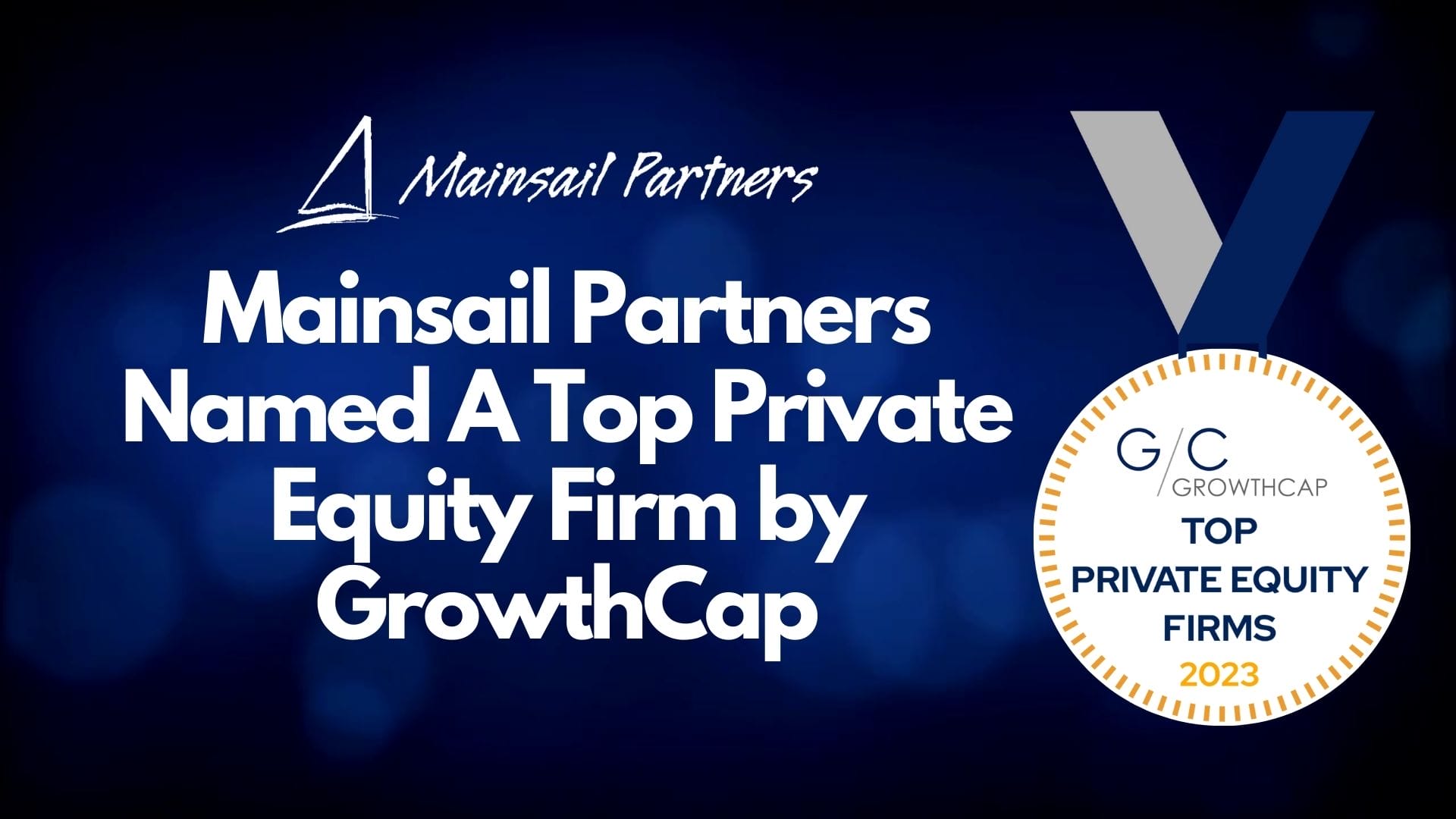 Mainsail Partners Named a Top Private Equity Firm of 2023 - Mainsail ...